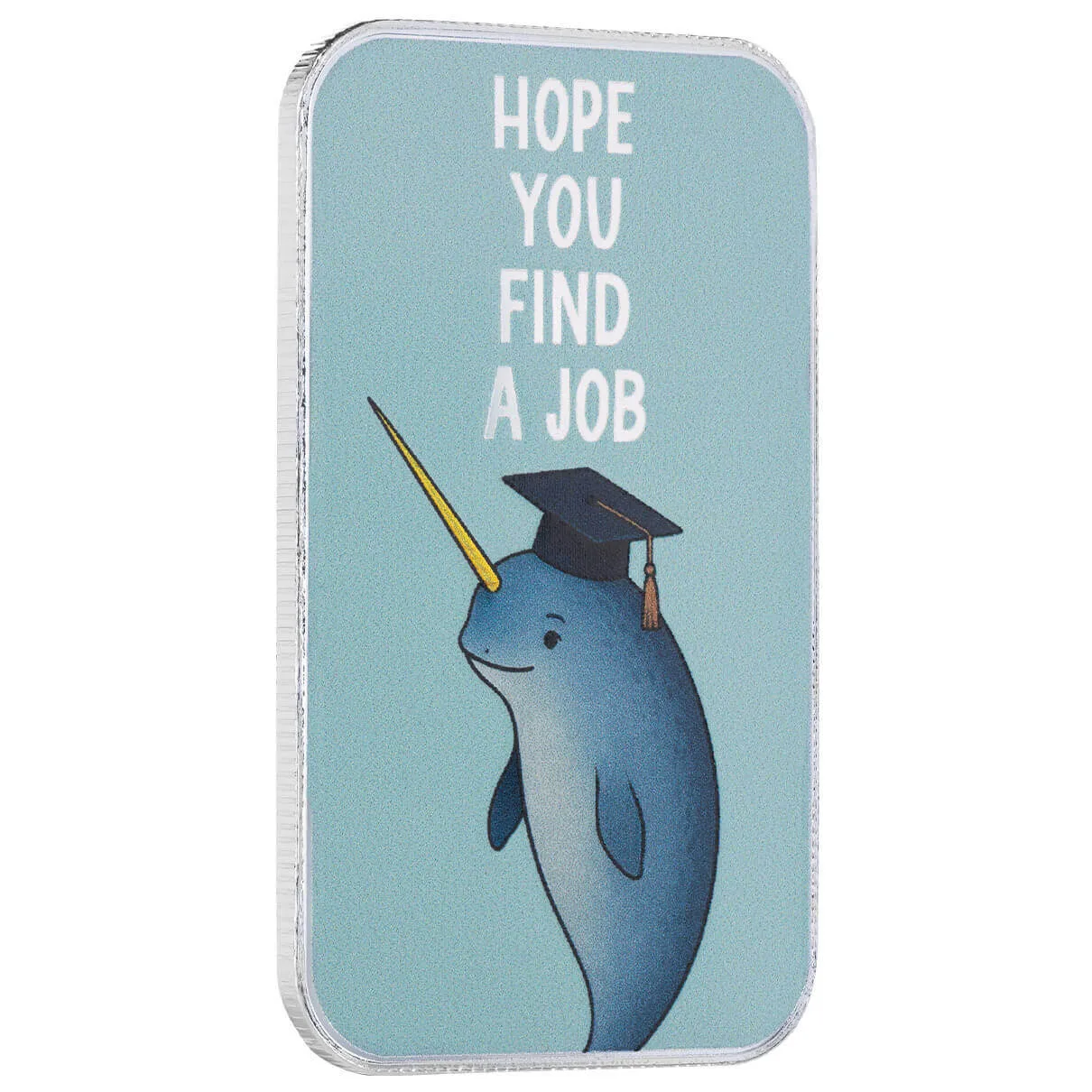 Class of 2025 | Narwhal Job Hunt 1 oz 999 Fine Silver Color Bar