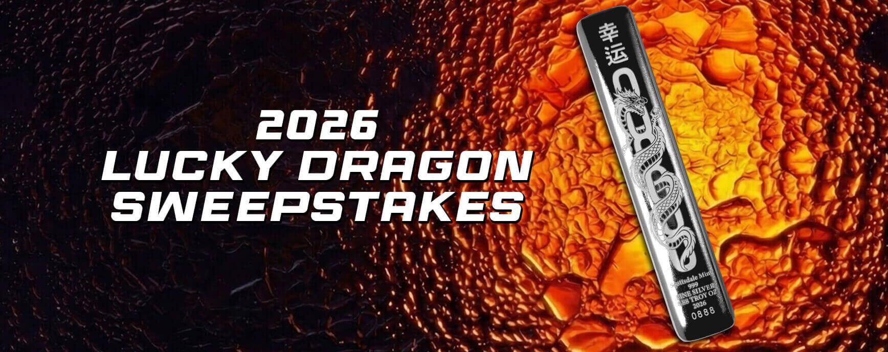 2026 Lucky Dragon Sweepstakes | Scottsdale Mint